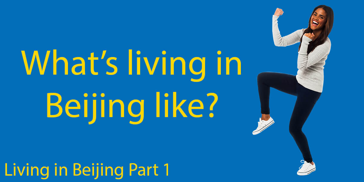 Living in Beijing || Complete Guide (Weather, Cost, and Food)