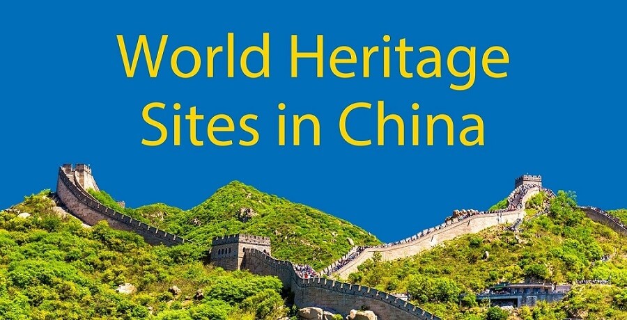 World Heritage Sites in China - 15 of the Most Amazing Spots